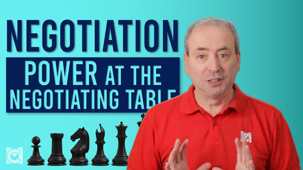 Power at the Negotiating Table: Key Concepts in Negotiation ...