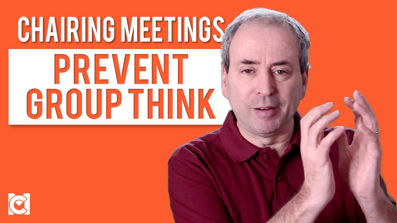 Chairing Meetings - How to Prevent Group Think - mgmtcourses.com