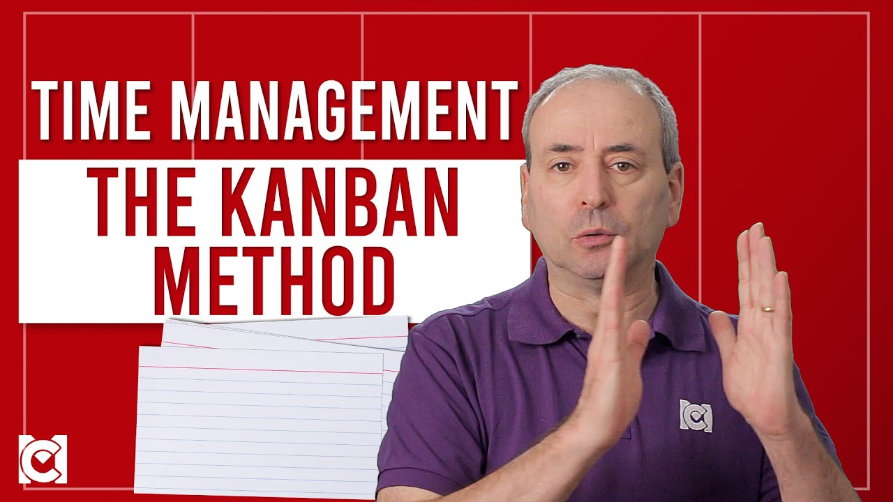 How to Use the Kanban Method for Time Management - mgmtcourses.com