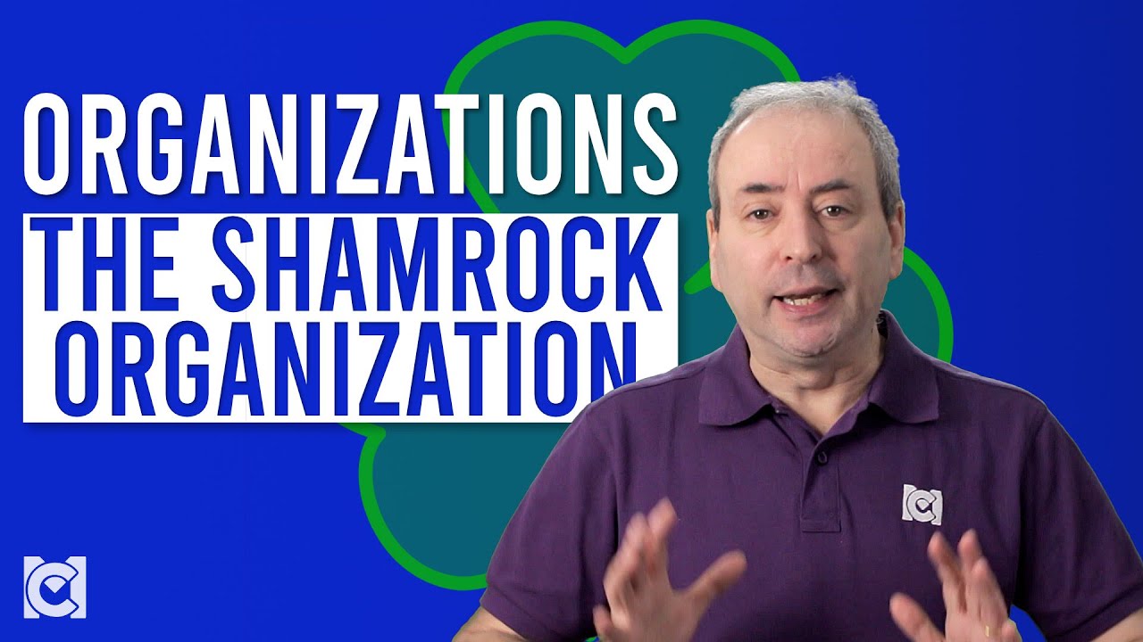 Charles Handy's Shamrock Organization - mgmtcourses.com