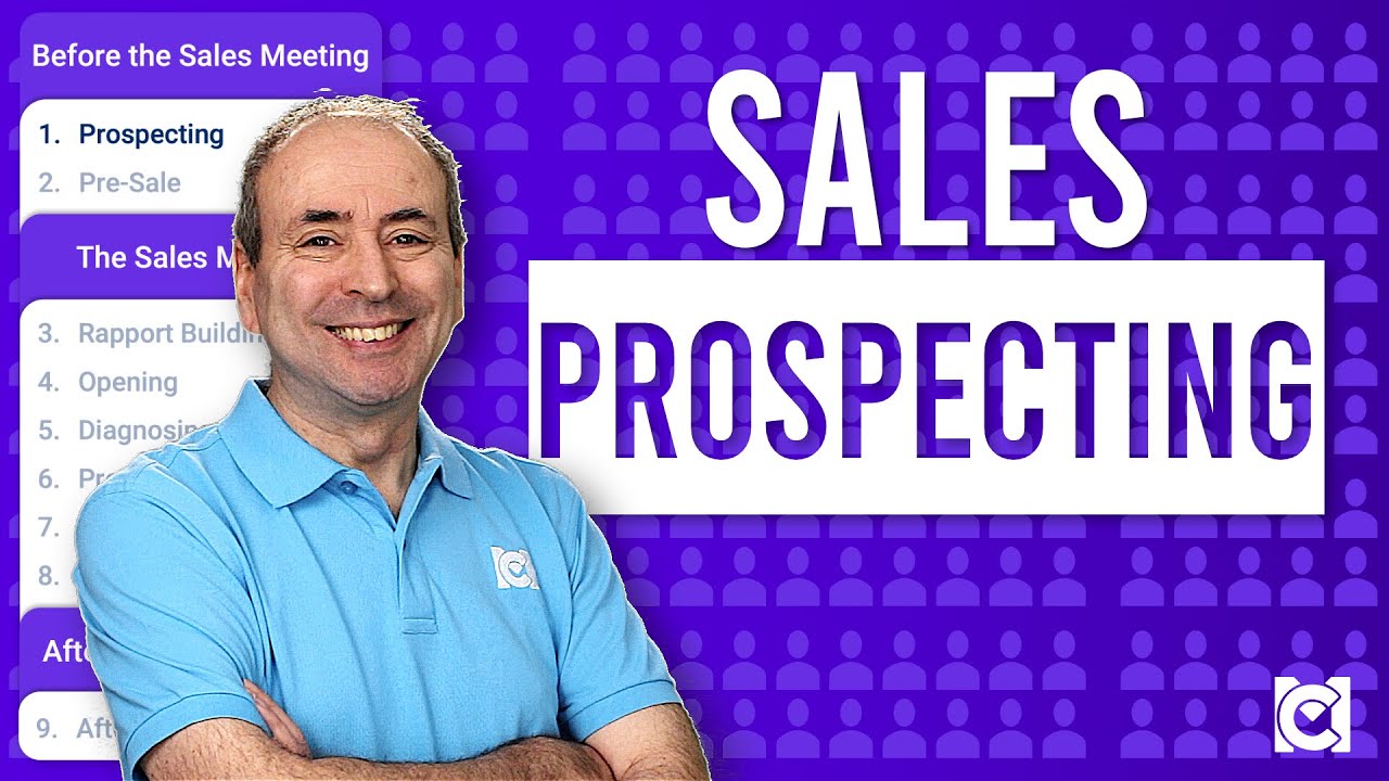 Sales Prospecting [Sales Process Part 1 of 9] - mgmtcourses.com