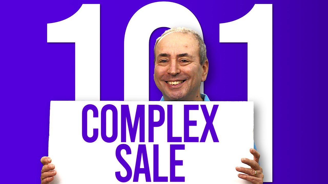 The Complex Sale: 101 - mgmtcourses.com