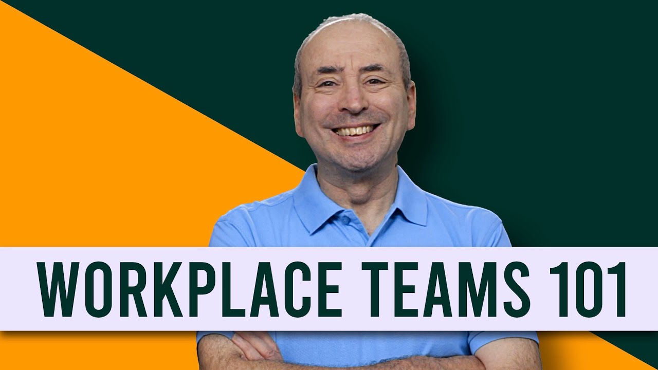 Workplace Teams 101: What Managers Need to Know about Managing Their ...